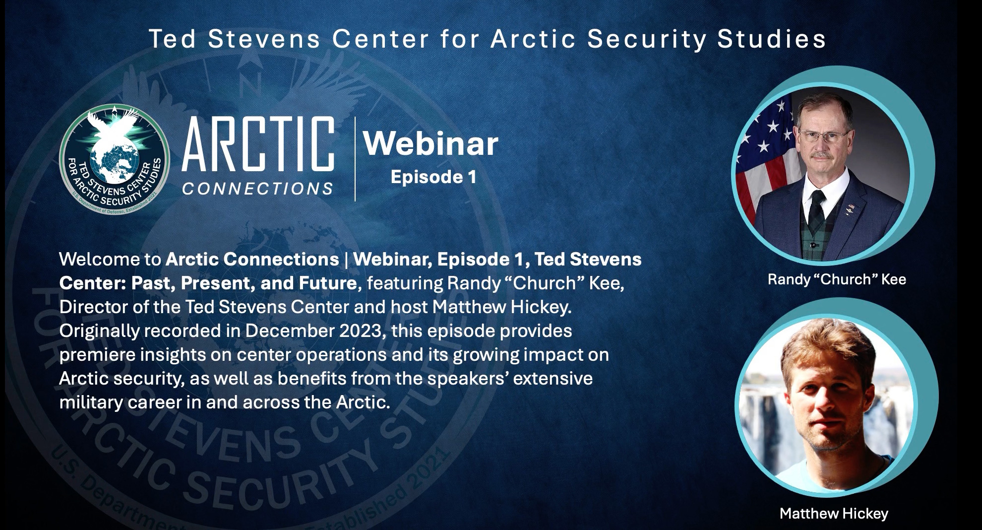 Episode 1, Ted Stevens Center: Past, Present, and Future - Ted Stevens ...